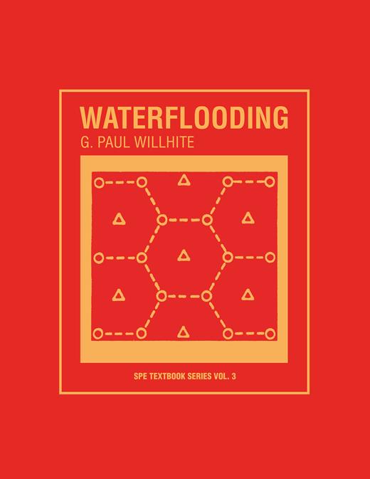 SPE Textbook Series | Waterflooding | Books Gateway | OnePetro