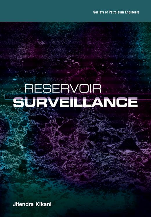 Reservoir Surveillance | Books Gateway | OnePetro