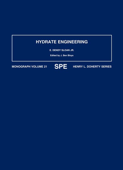 Hydrate Engineering | Books Gateway | OnePetro