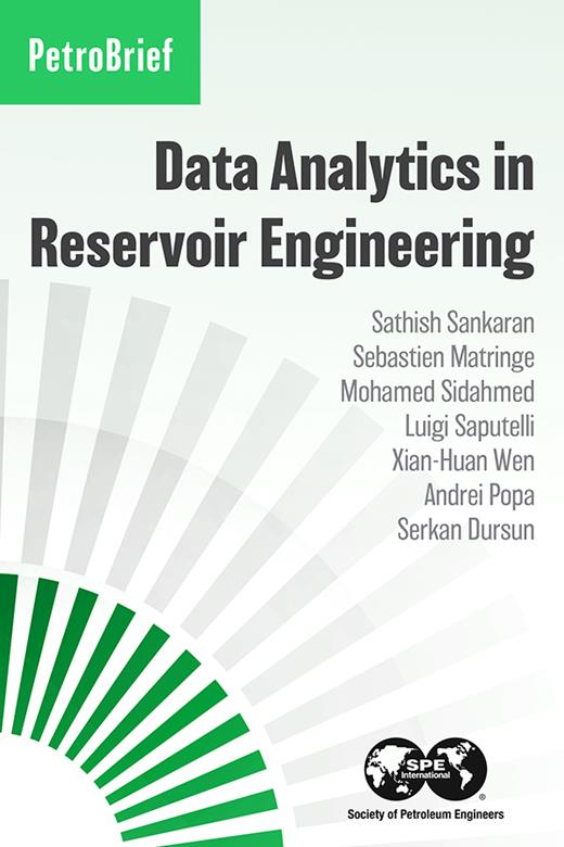 | Data Analytics in Reservoir Engineering | Books Gateway | OnePetro