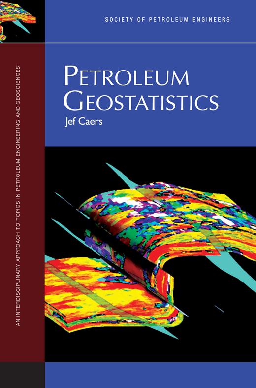 Petroleum Geostatistics | Books Gateway | OnePetro