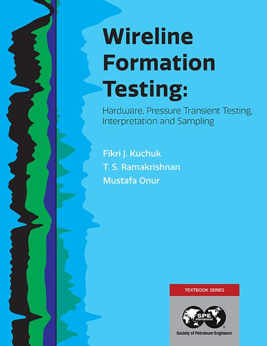 Appendix B | Wireline Formation Testing: Hardware, Pressure Transient ...