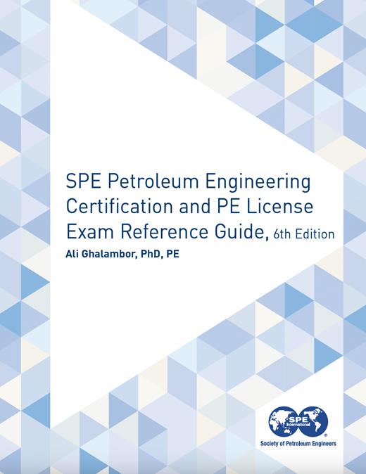 SPE Petroleum Engineering Certification and PE License Exam Reference ...